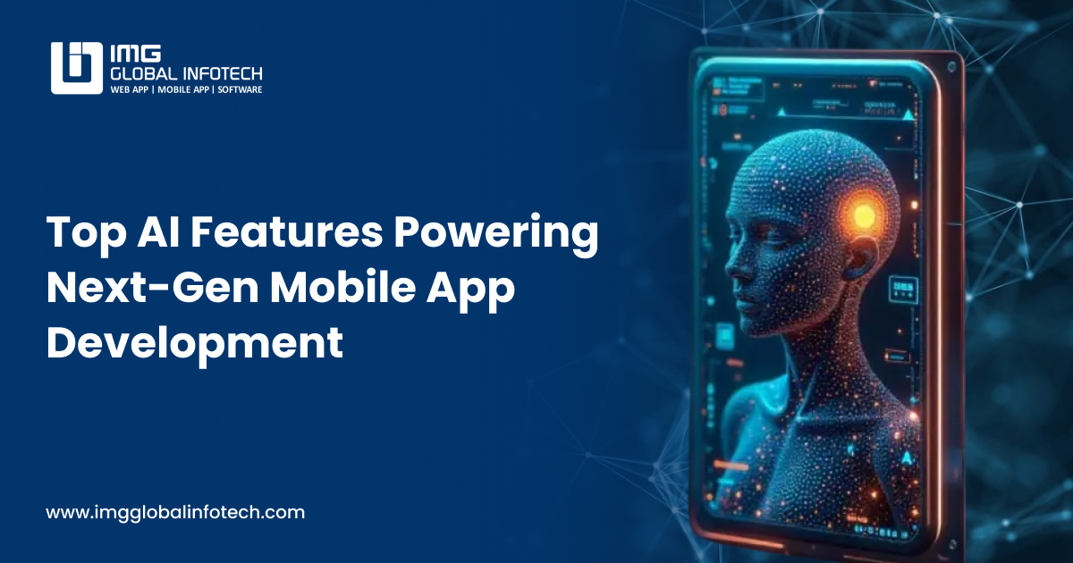 Top 10+ AI Features for Custom Mobile App Development