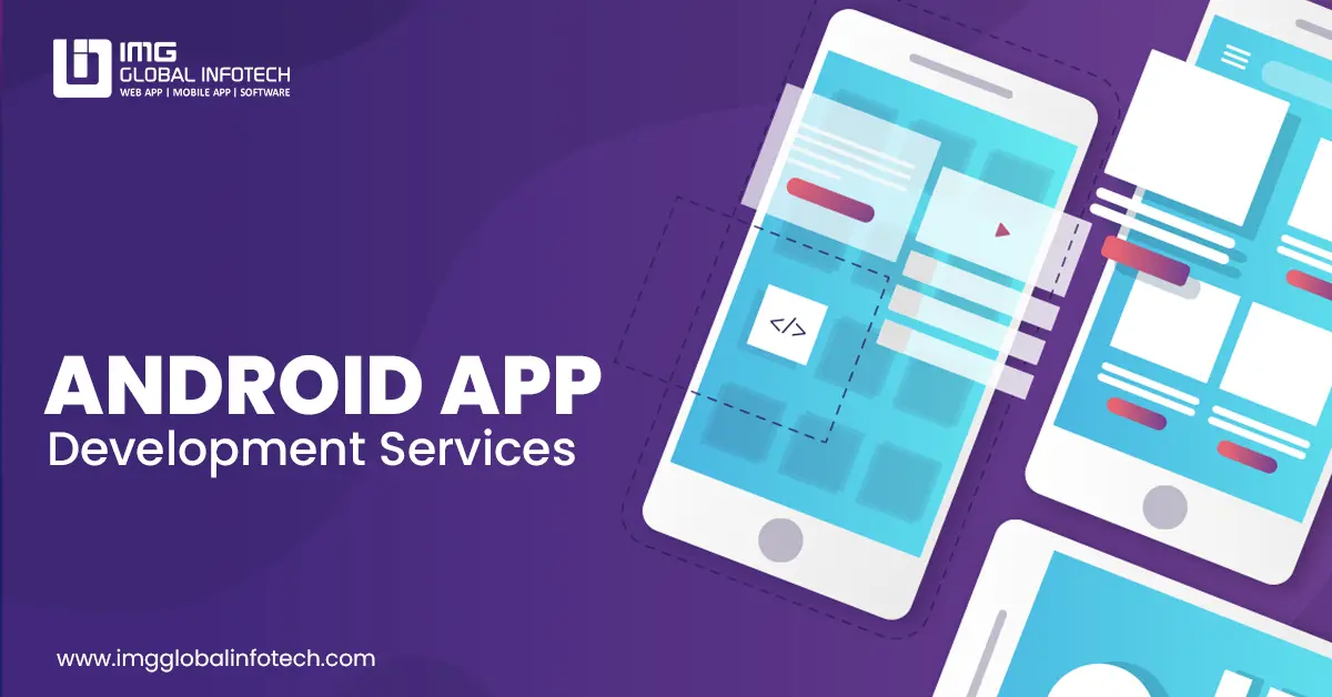 Best Android App Development Company in India
