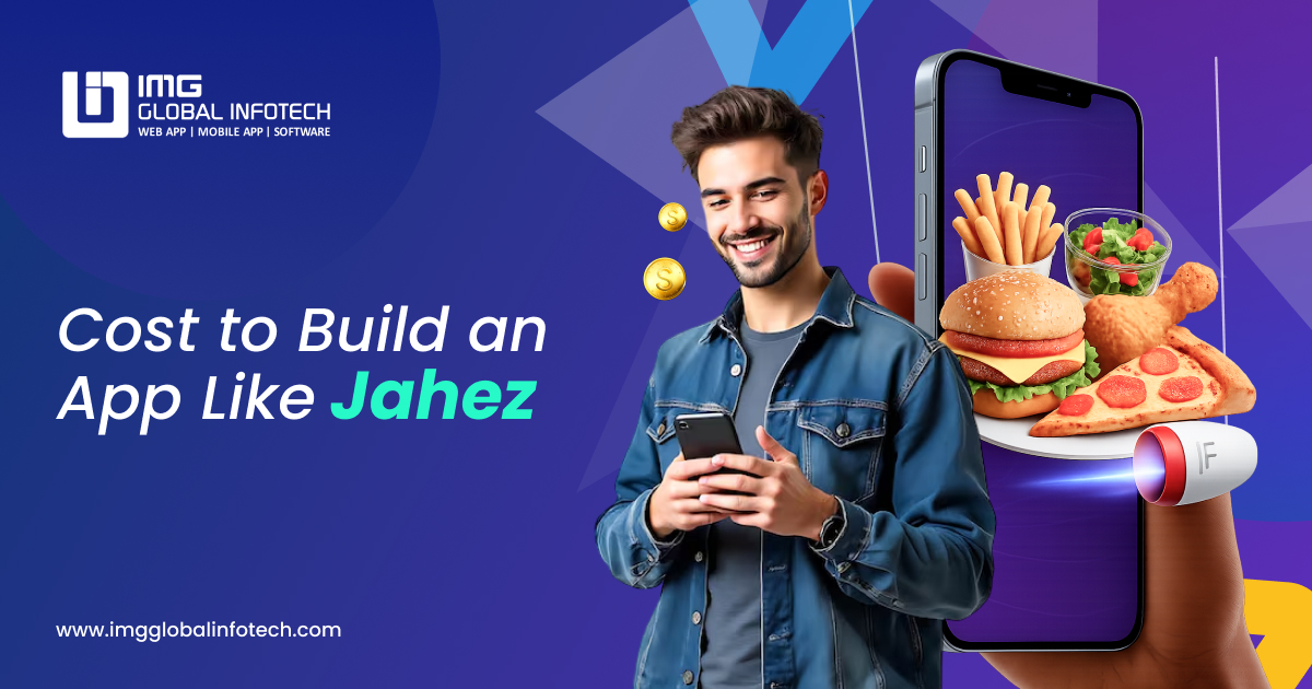 How Much Does It Cost to Build an App Like Jahez?