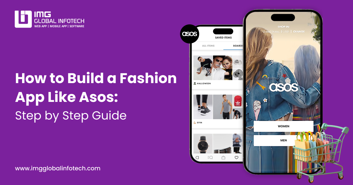 How to Build a Fashion App Like ASOS: Step by Step Guide