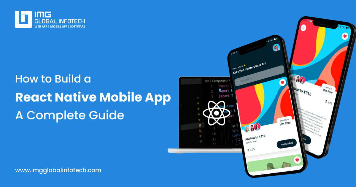 How to Build a React Native App (2025 Guide) | Cost & Steps