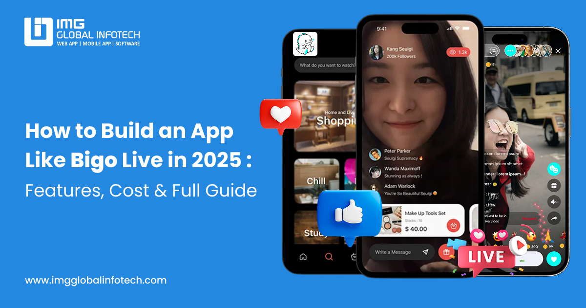 Build an App Like Bigo Live – Cost, Features & Guide 2026