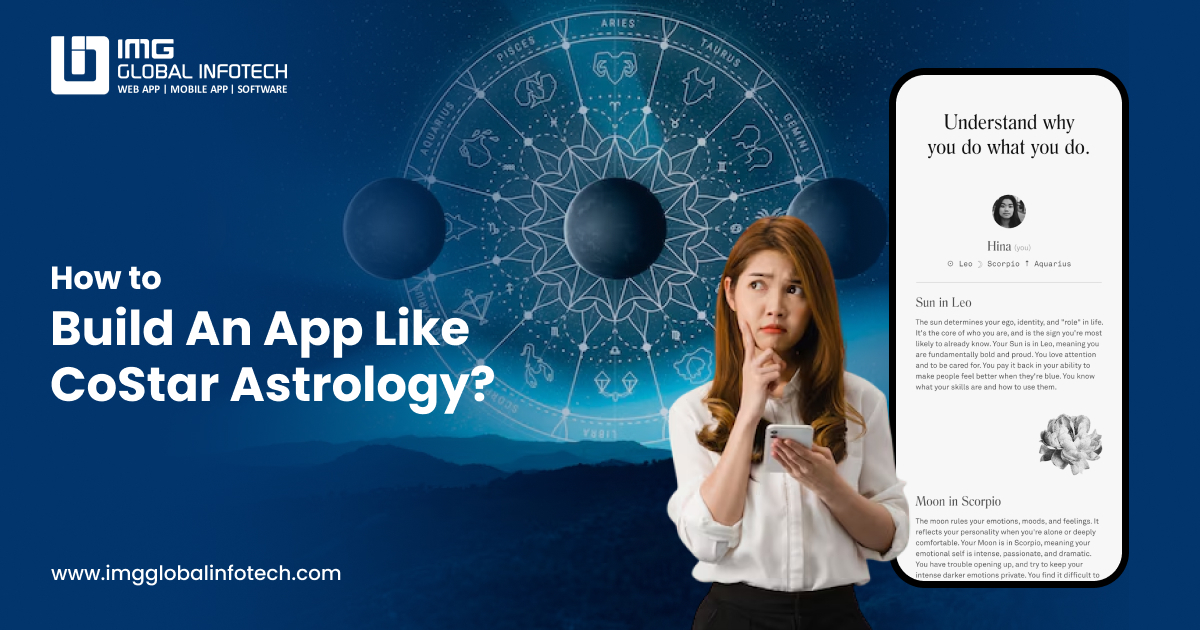 How to Develop An Astrology App Like Co–Star?