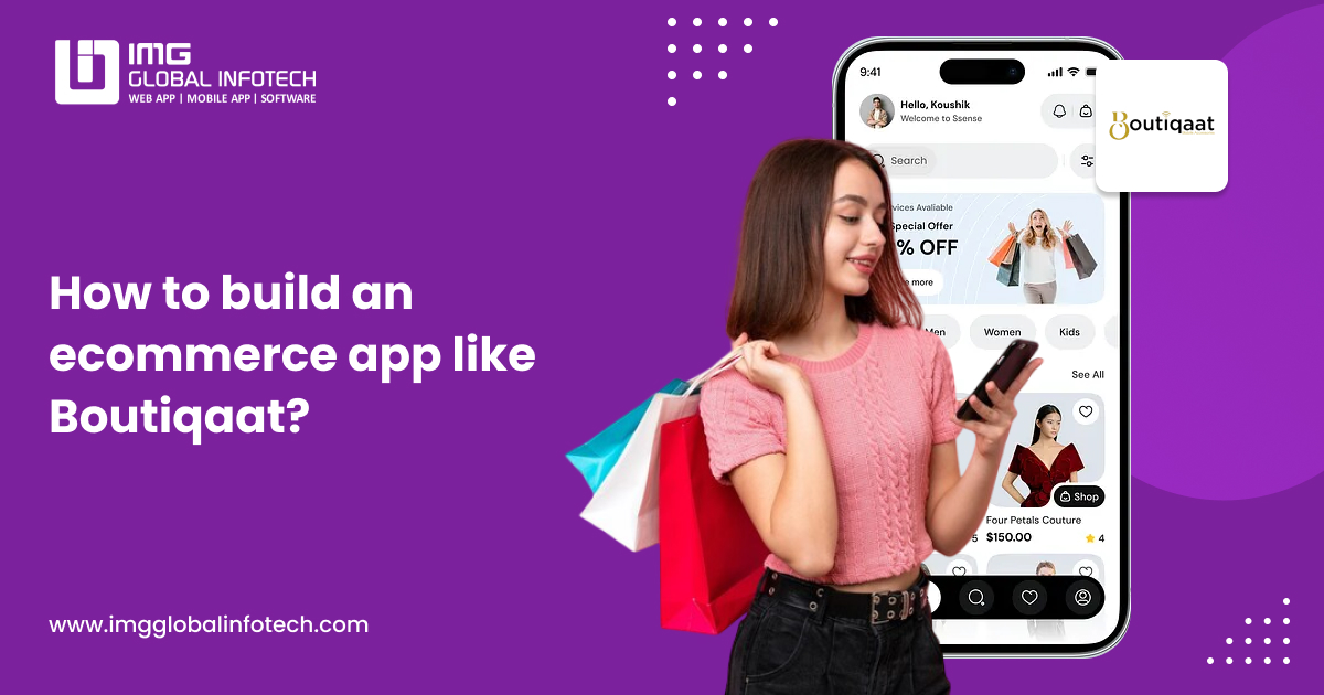 How to build an ecommerce app like Boutiqaat?