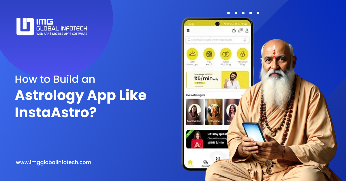 How to Build an Astrology App Like InstaAstro?
