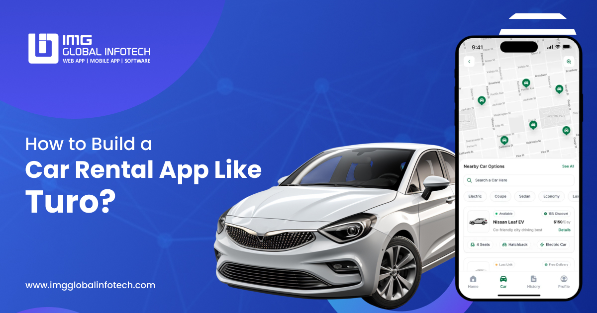 How to Build a Car Rental App Like Turo – Complete guide
