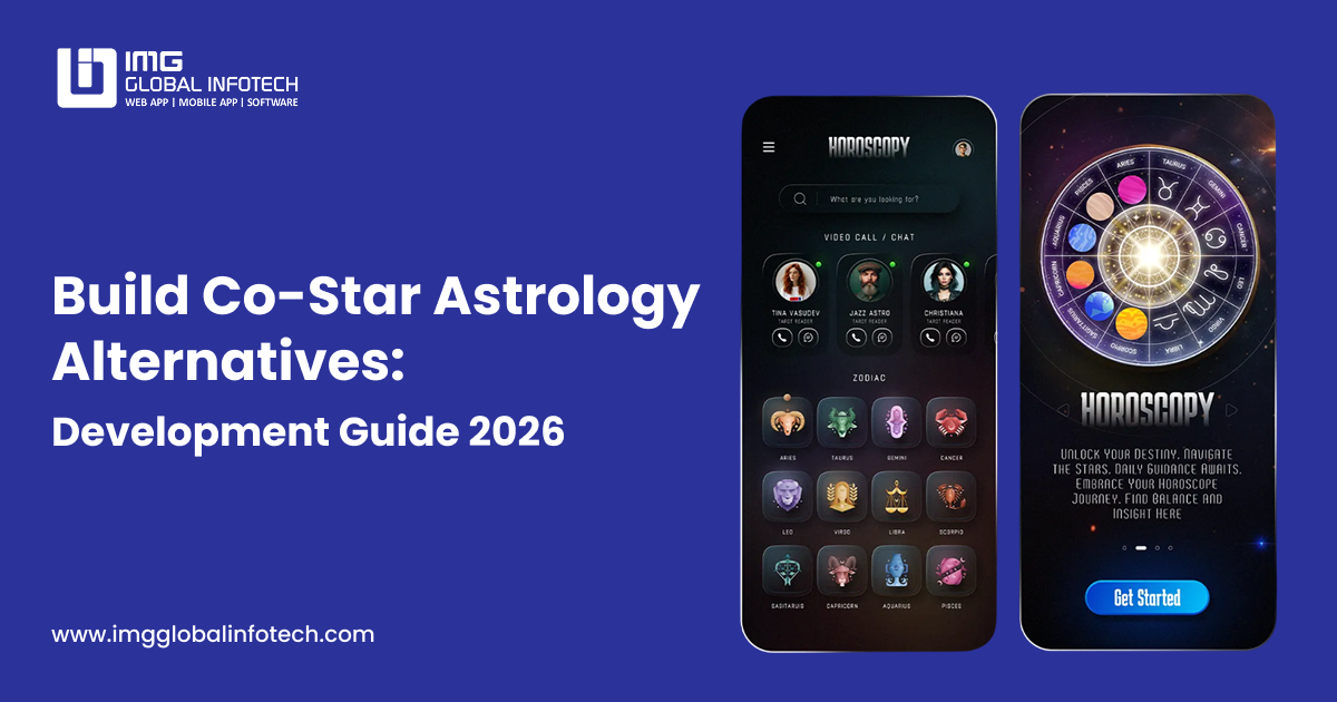 Co-Star Alternative App Development: A Complete Guide for 2026