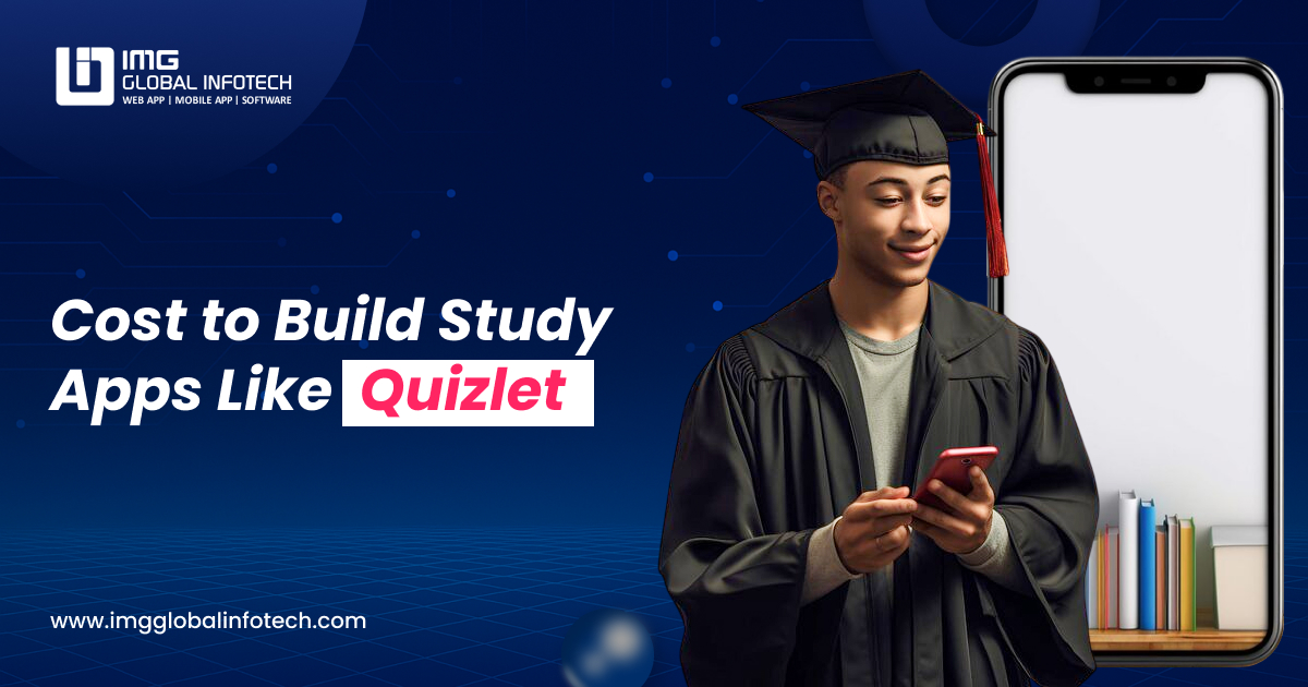 Cost to Build Study Apps Like Quizlet: Complete Breakdown