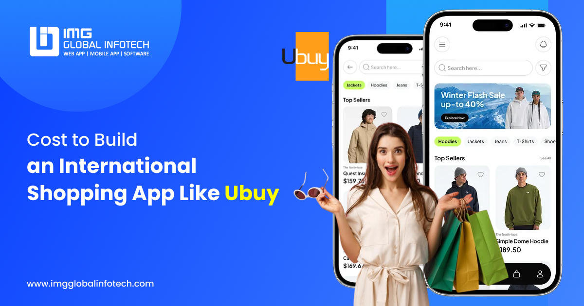 Cost to Build an International Shopping App Like Ubuy in 2026
