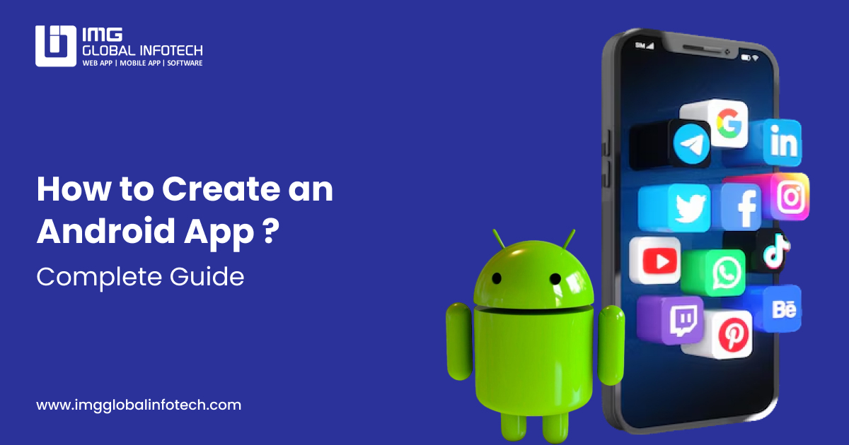 How to Create an Android App: Step-by-Step Guide 2025