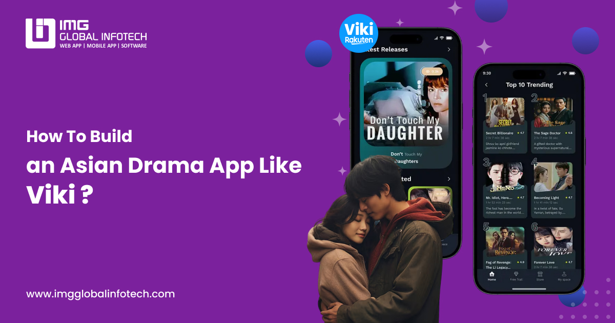 Build An Asian Drama App Like Viki : Korean Drama Streaming App