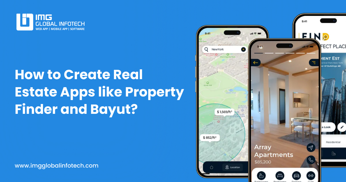 How to Build a Property Finder App Like Bayut?