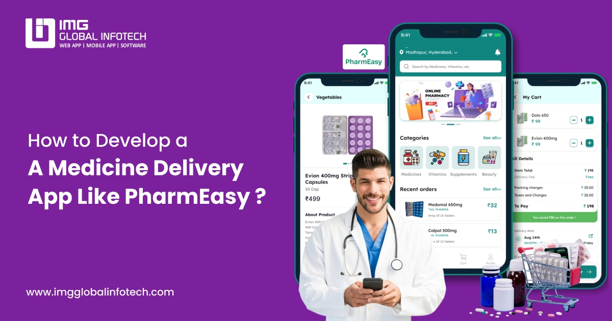 How to Build a Medicine Delivery App Like PharmEasy