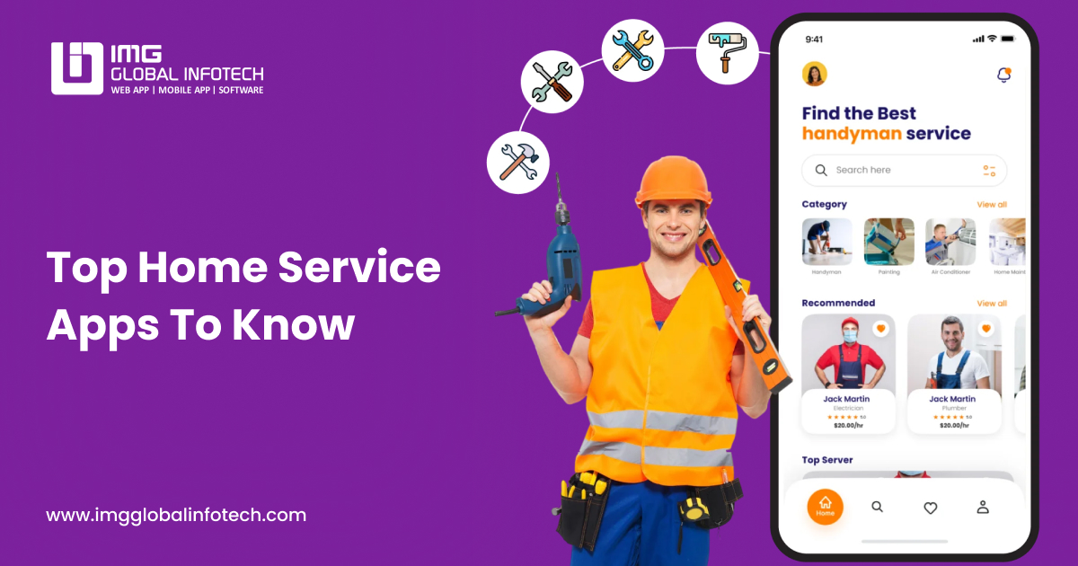 Top 15+ Home Service Apps in 2025 – USA, UK, UAE, India & More