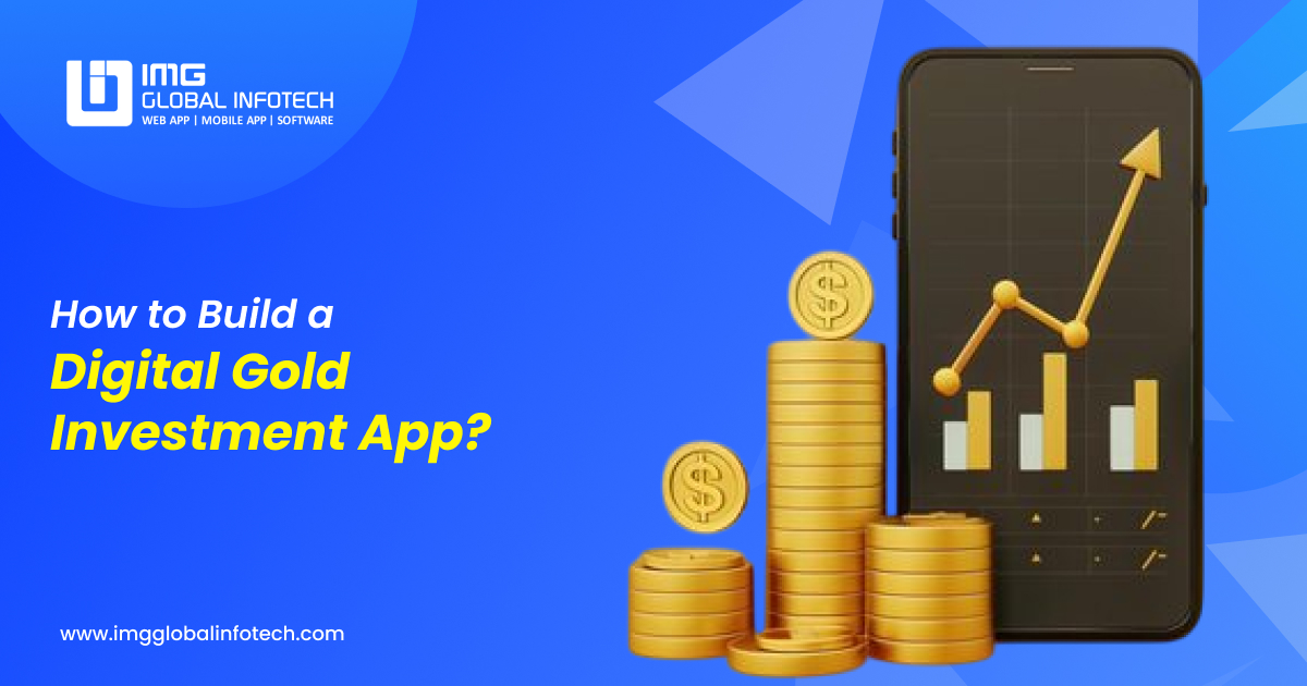 Build Your Own Digital Gold App: Complete Guide 2025