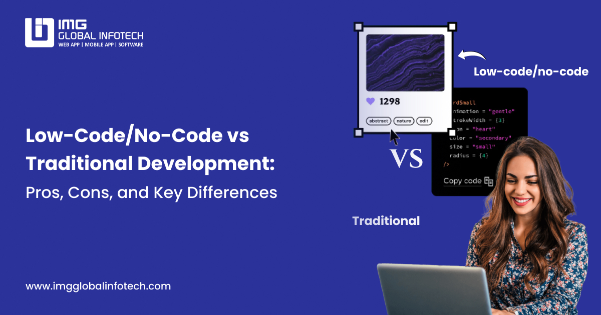 Low-Code vs Traditional Development: Key Differences Guide