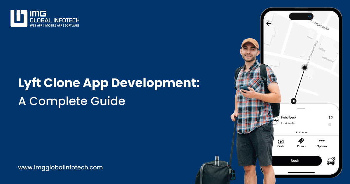 Lyft Clone App Development: Step-by-Step Guide