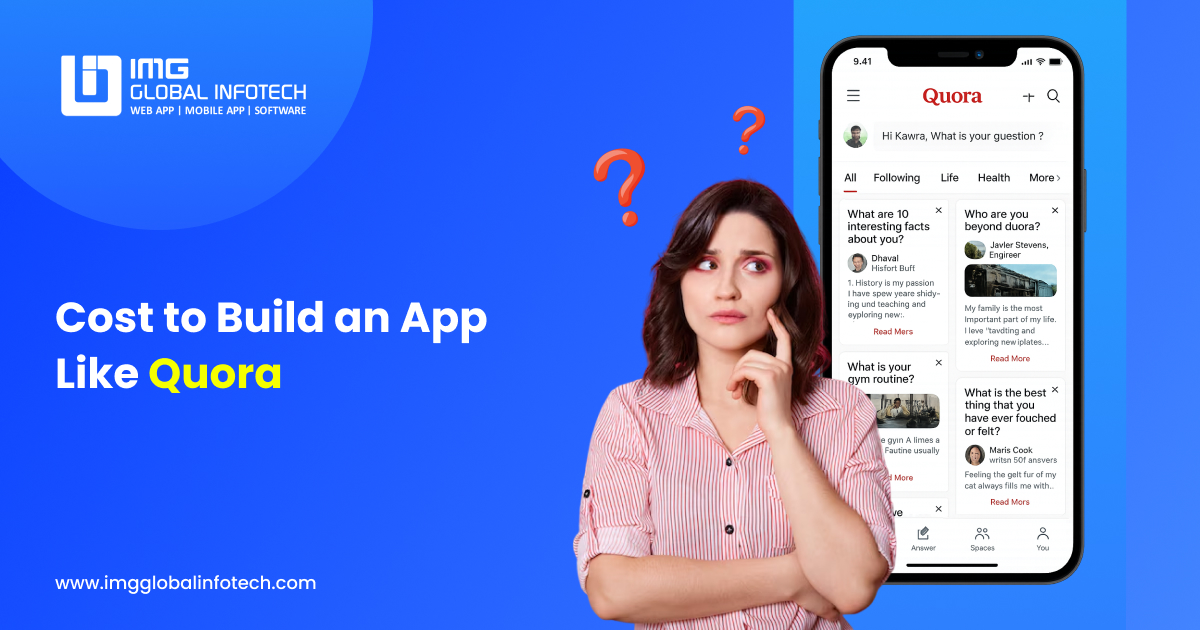 How much does it cost to build an app like Quora?