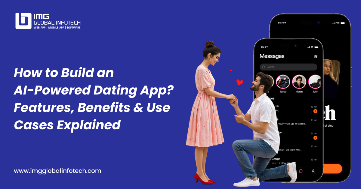 AI Dating App Development Guide: Features, Benefits & Use Cases