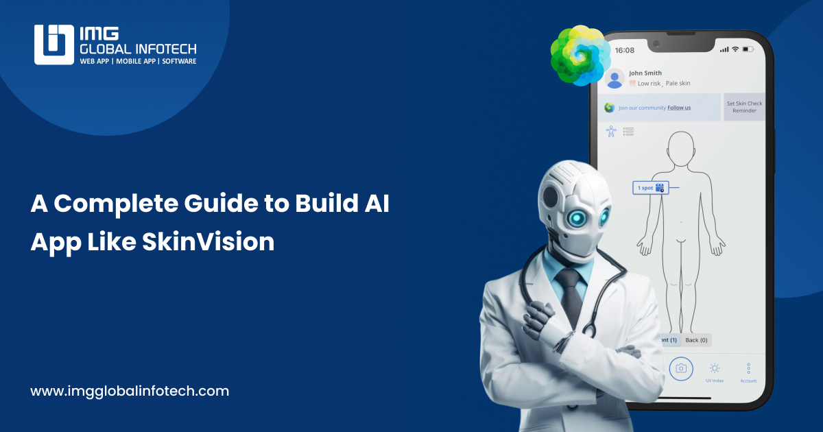 How to Build an AI App Like SkinVision: Complete Guide 2026
