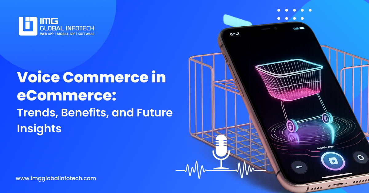 Voice Commerce in eCommerce: Future Trends, & Benefits
